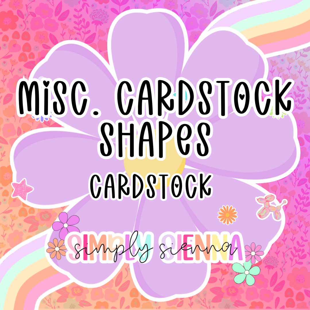 MISC. Cardstock Shapes – Simply Sienna